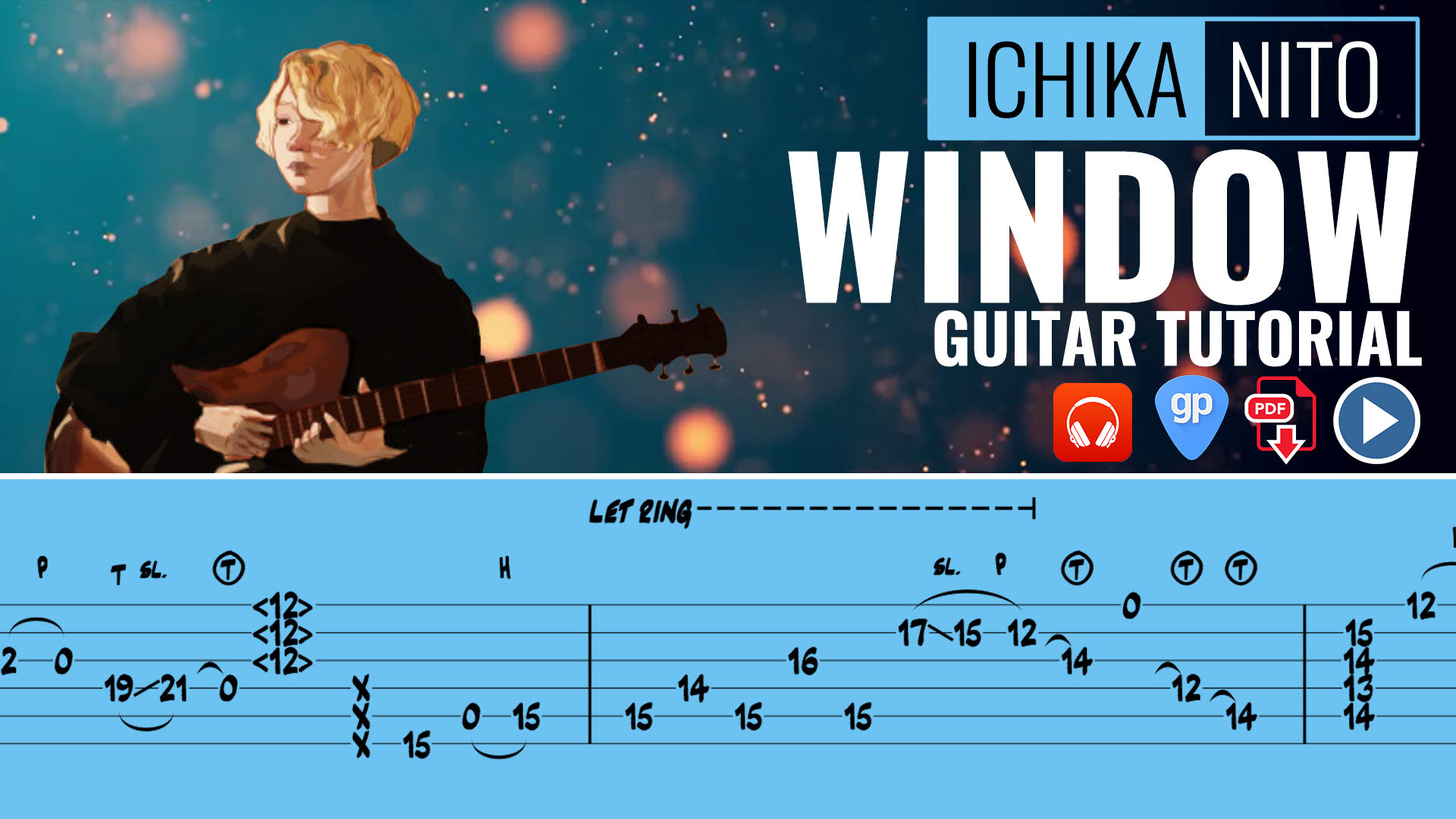Ichika Nito – Window Transcription | Full Lesson Pack – Digil Music Shop