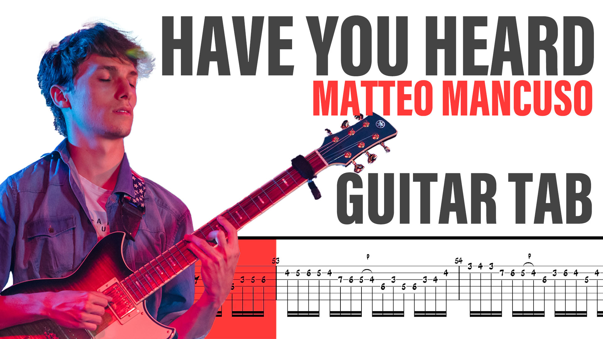Matteo Mancuso | Have You Heard | Full Lesson Pack – Digil Music Shop