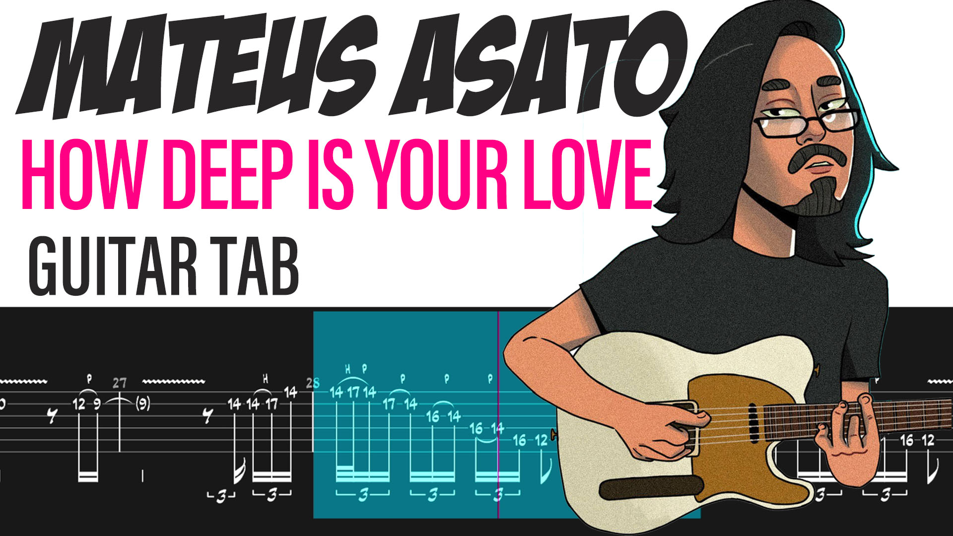 Mateus Asato | How Deep Is Your Love | Full Lesson Pack – Digil Music Shop