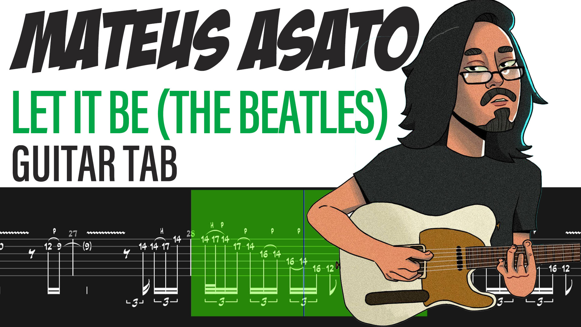 Mateus Asato | Let It Be | Full Lesson Pack – Digil Music Shop